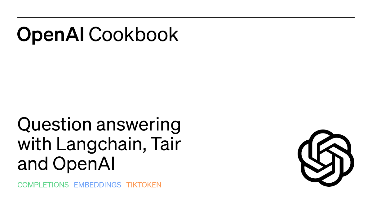 Question answering with Langchain, Tair and OpenAI | OpenAI Cookbook